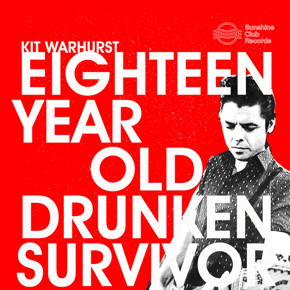 Eighteen Year Old Drunken Survivor | Kit Warhurst