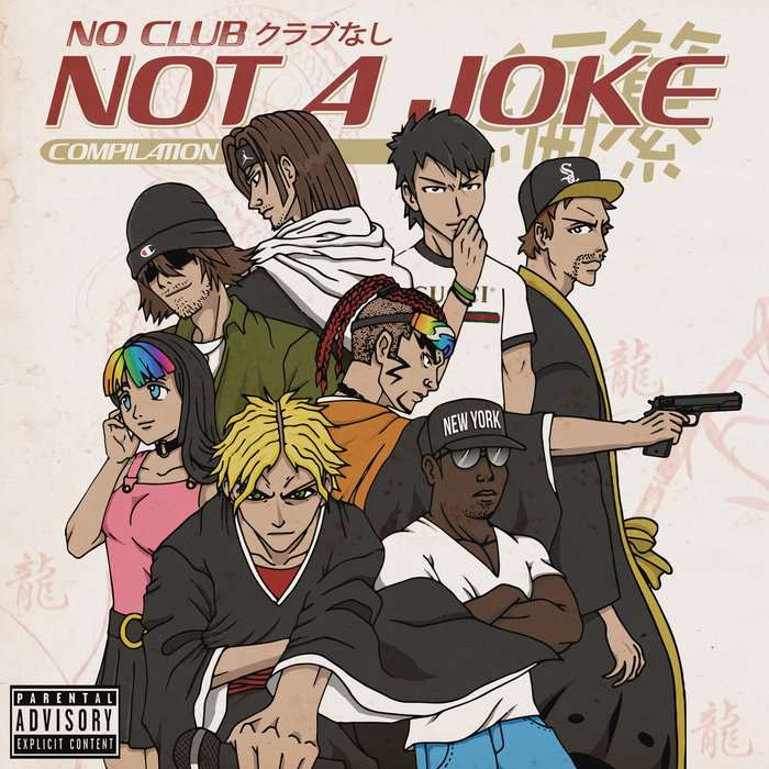 NOT A JOKE | NO CLUB COMPILATION