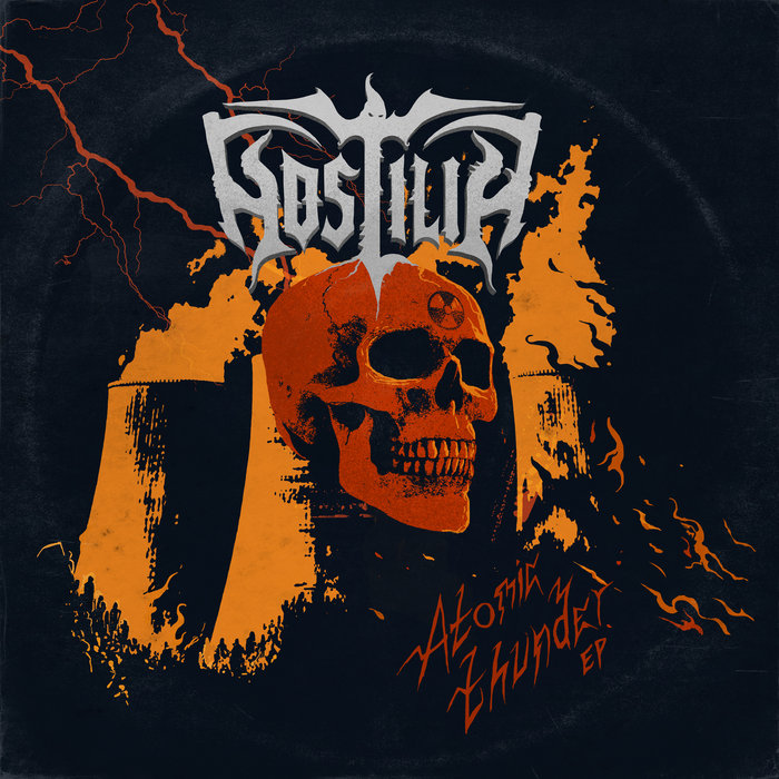 Atomic Thunder EP | Hostilia