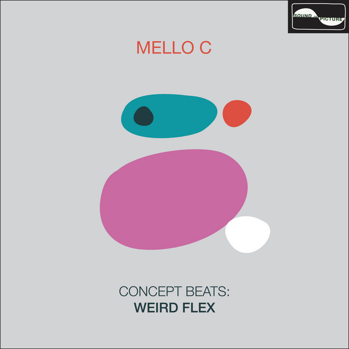 Weird Flex | Mello C | Chad Crouch