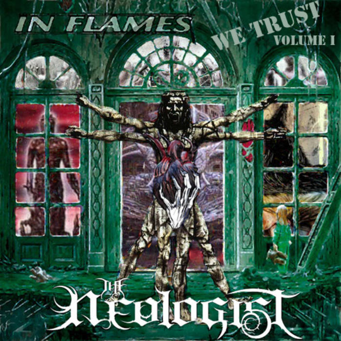IN FLAMES We Trust: Volume I | The Neologist
