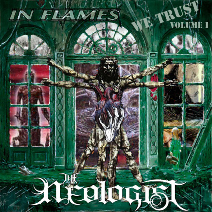 IN FLAMES We Trust: Volume I | The Neologist