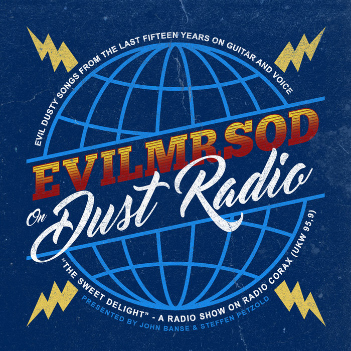 Dust Radio | EvilMrSod