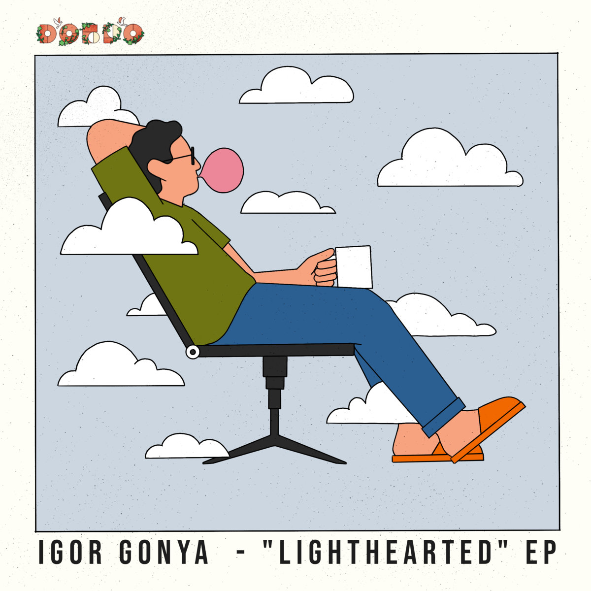 Igor Gonya - "Lighthearted" EP | Igor Gonya | Dobro