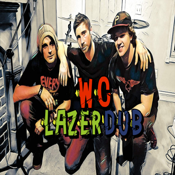 WC Live Jams | WC LAZER DUB