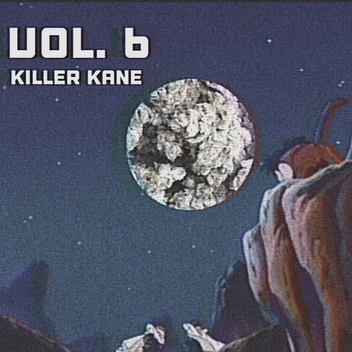 Vol. 6 | killer kane