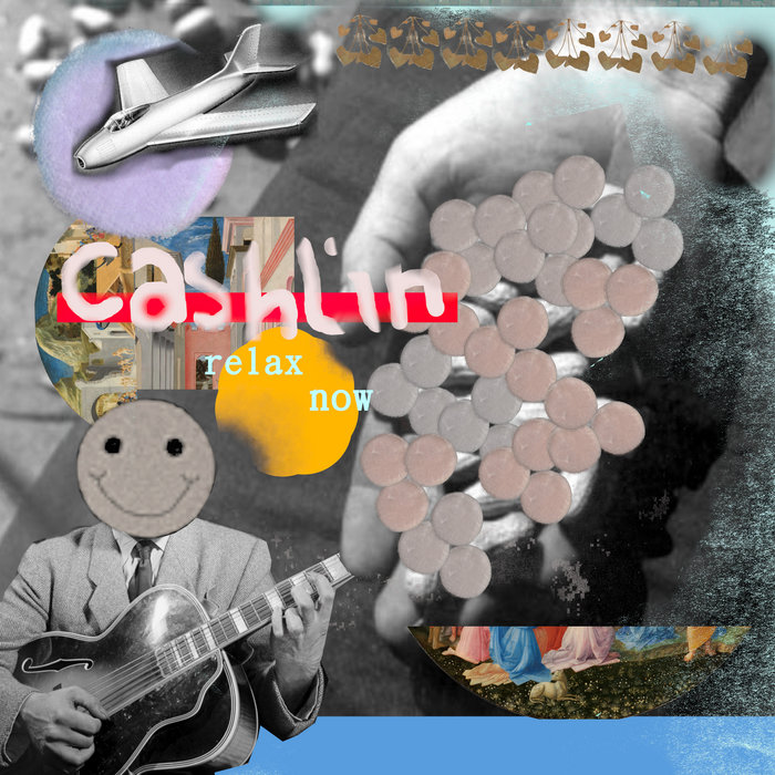 Relax Now EP | Cashlin