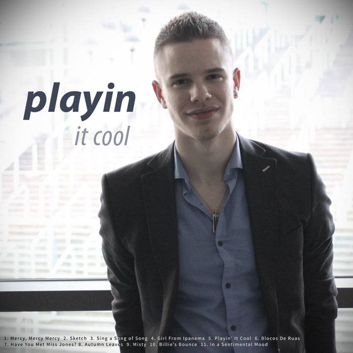 Playin' It Cool | Dan Goode