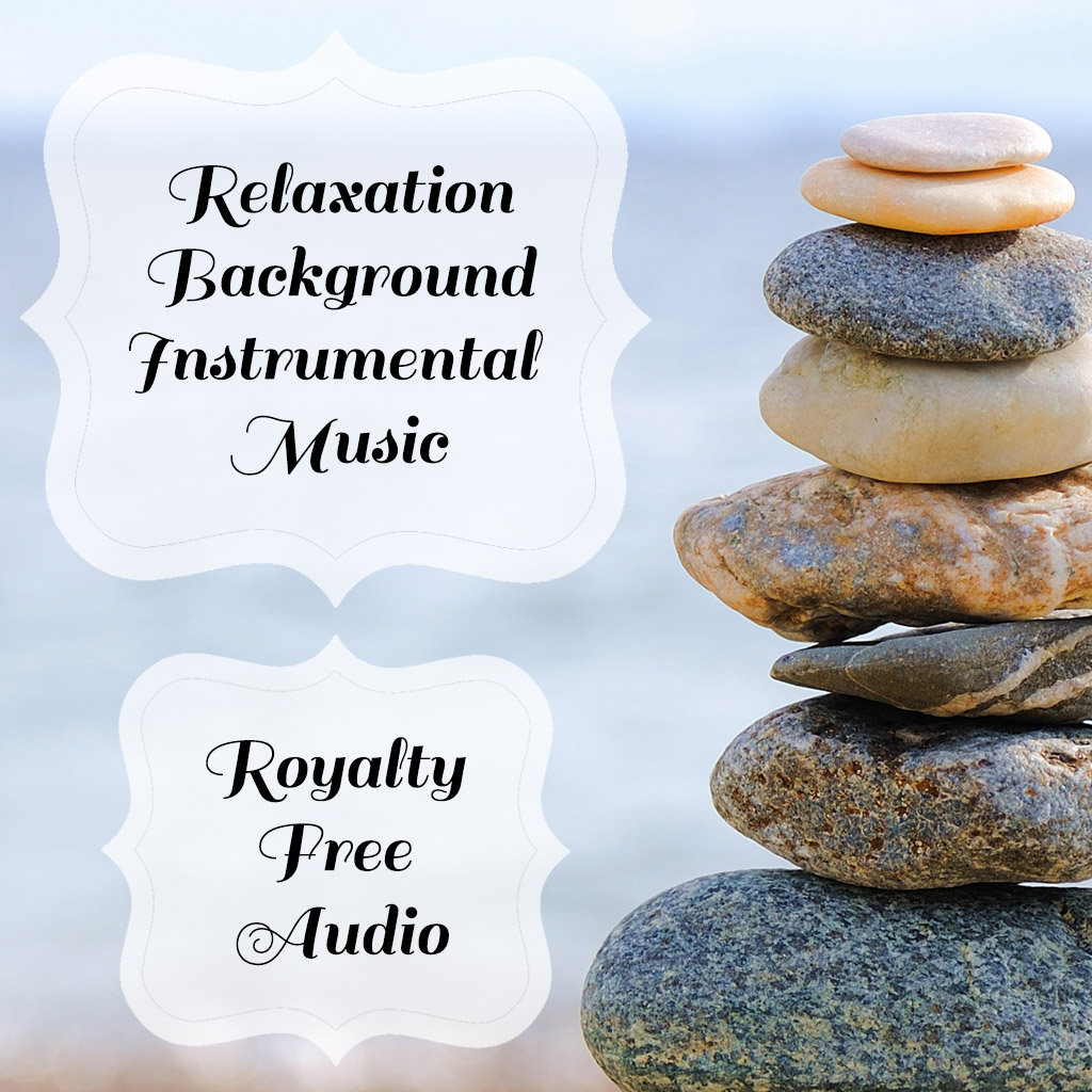 Relaxation Background Instrumental Music (Production Music for Video ...