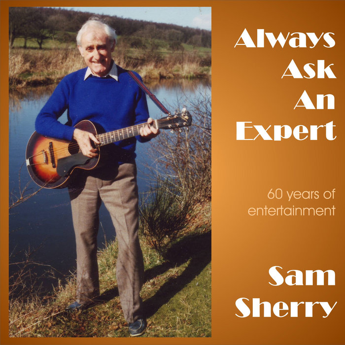 Always Ask An Expert | Sam Sherry | Veteran