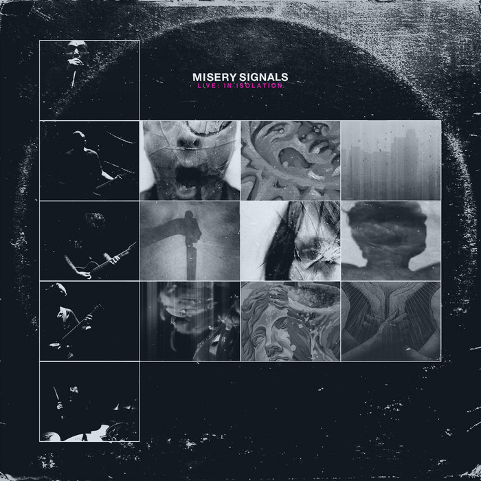 Live In Isolation | Misery Signals