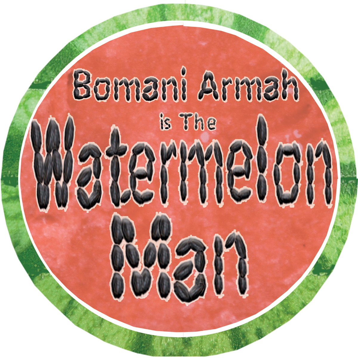 The Watermelon Man | Bomani Armah