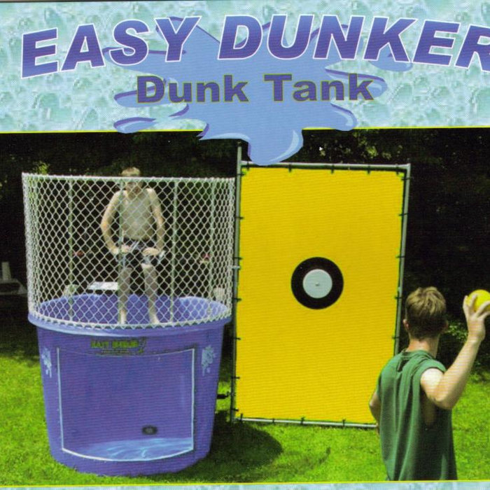 Easy Dunker | Dunk Tank
