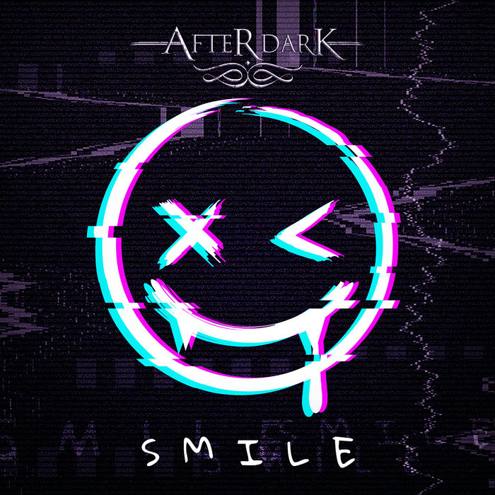 Smile | After Dark