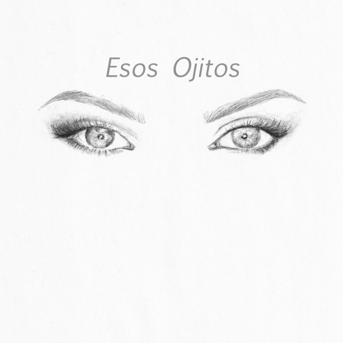 Esos Ojitos (Demo) | Leyendas Del Pacifico