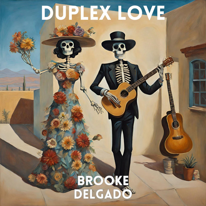 Duplex Love | Brooke Delgado