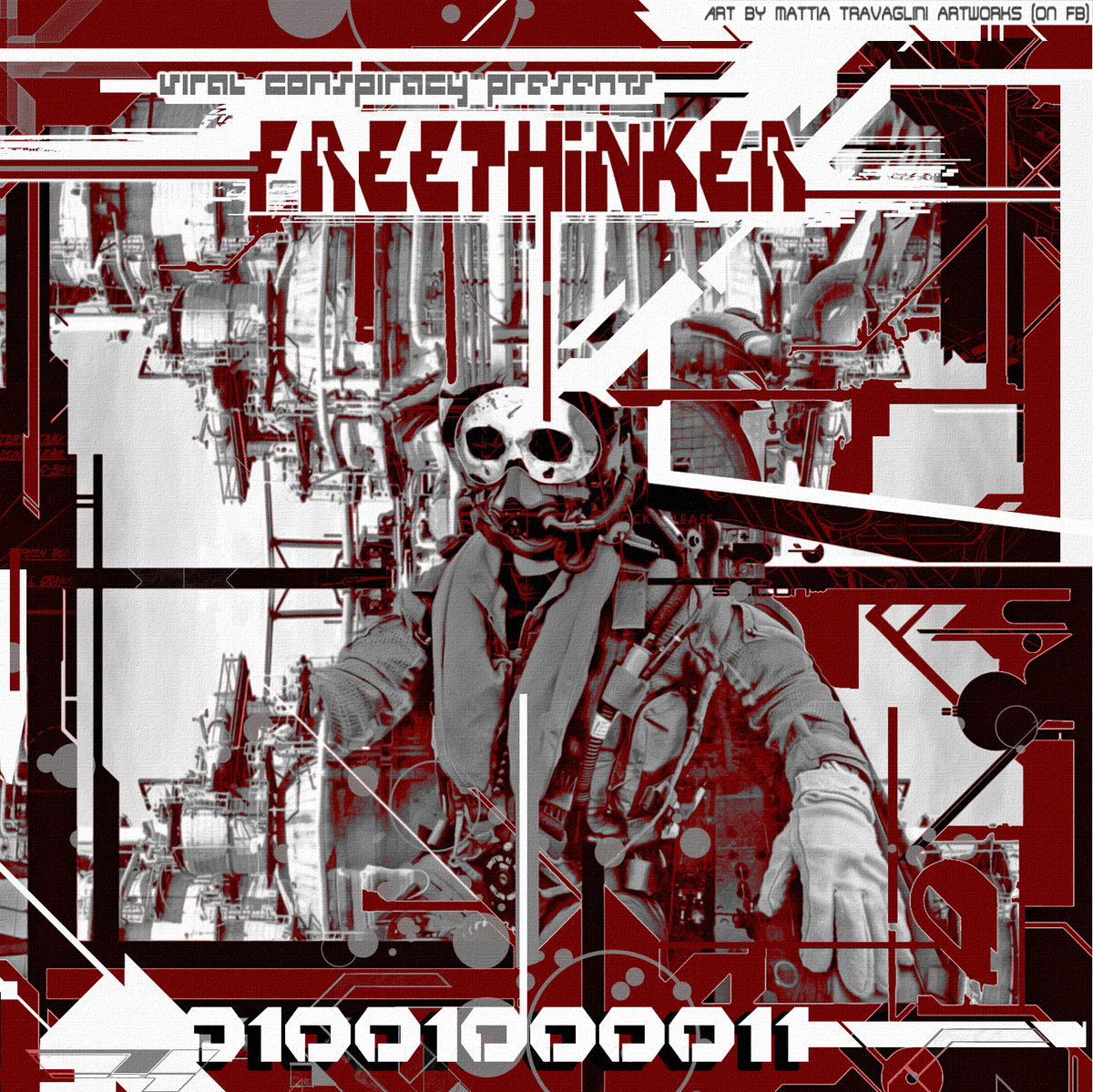 Freethinker - 01001000011 | Viral Conspiracy Records