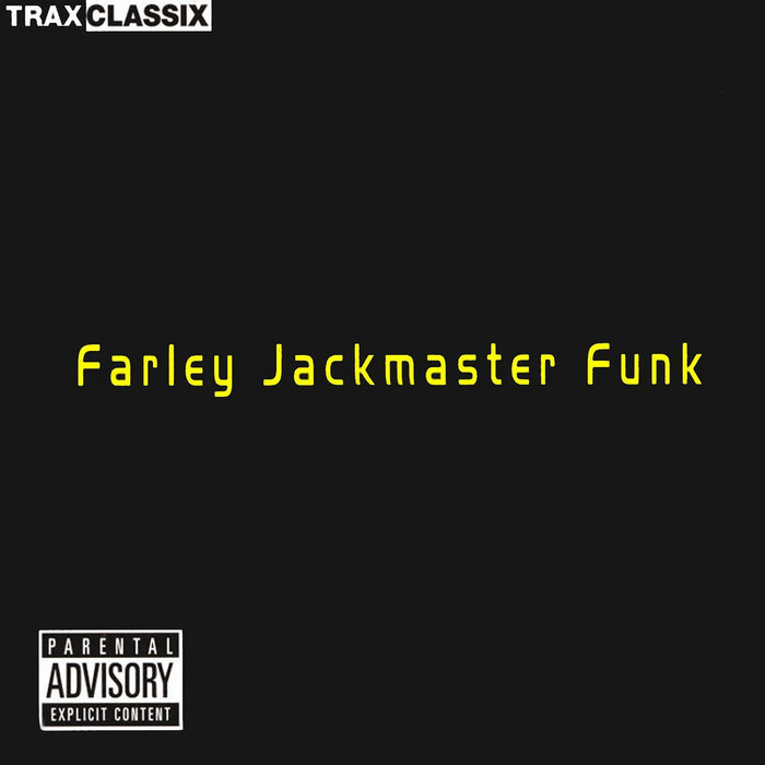 No Vocals Necessary | Farley Jackmaster Funk | Jack Mix Master