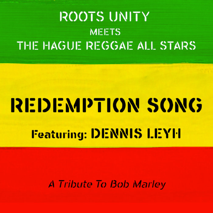 Redemption Song | The Hague Reggae All Stars meets Roots Unity | Roots ...
