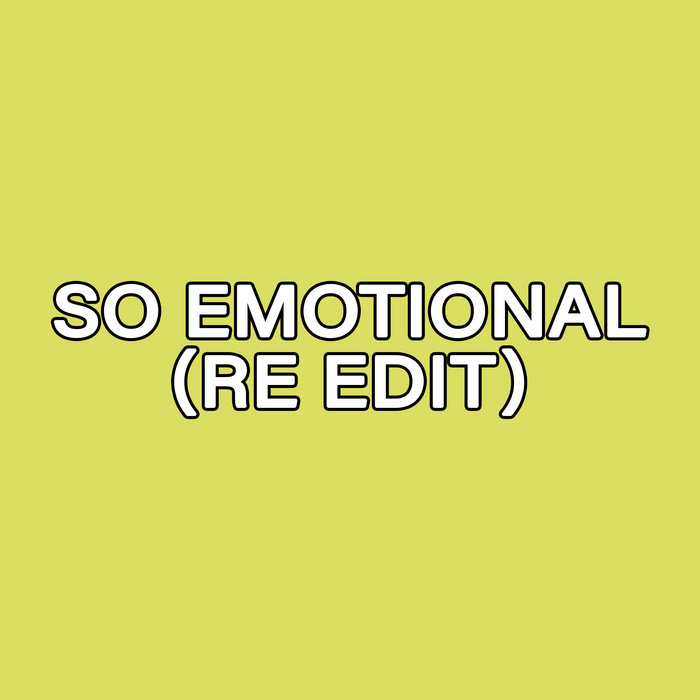 Paul Sirrell - So Emotional (Re-Edit) | Paul Sirrell