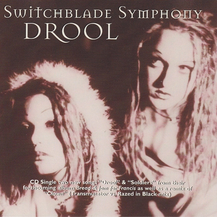 Drool | Switchblade Symphony
