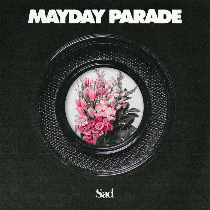 Sad | Mayday Parade