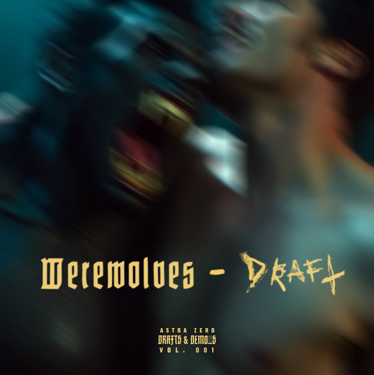 Werewolves -Draft | Astra Zero