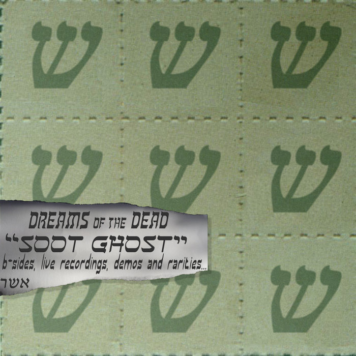 Soot Ghost ( ש) [Disc 2] | Dreams of the Dead