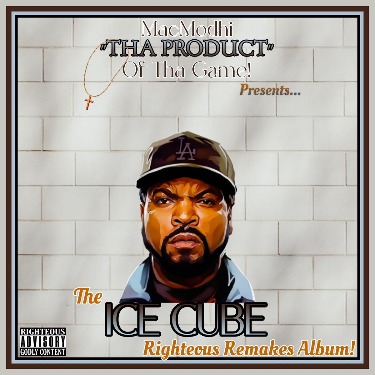 The Ice Cube Righteous Remakes Album! | MacModhi 2nd Page