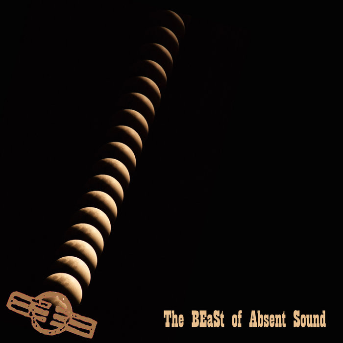The BEaSt of Absent Sound Vol. 1 | Absent Sound