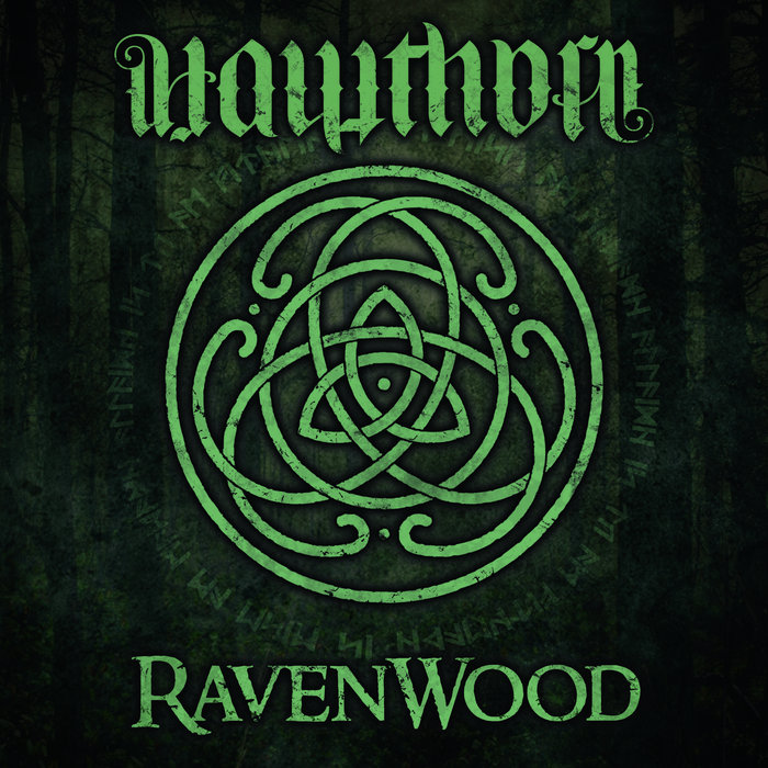 RavenWood | Hawthorn