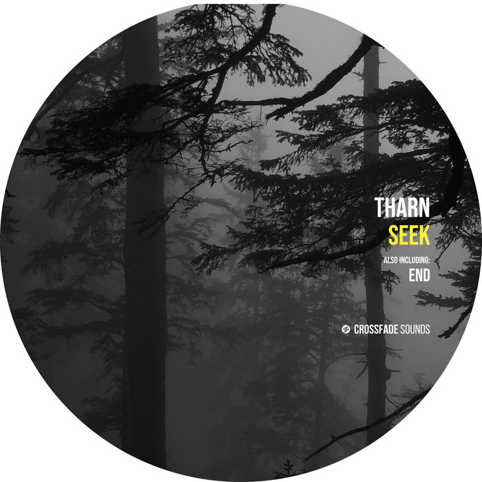 Seek | Tharn | Crossfade Sounds
