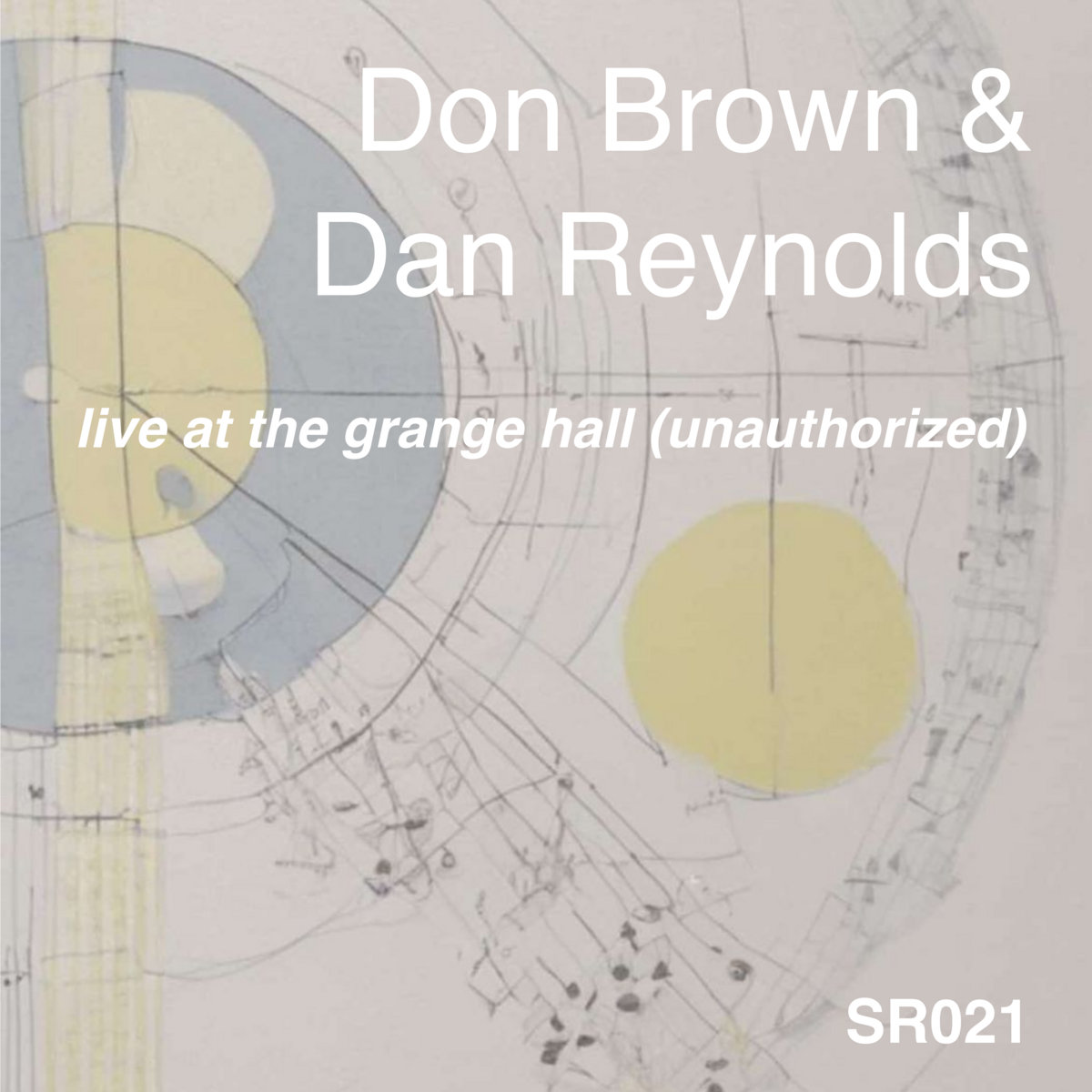 Live at the Grange Hall [unauthorized] | Don Brown & Dan Reynolds