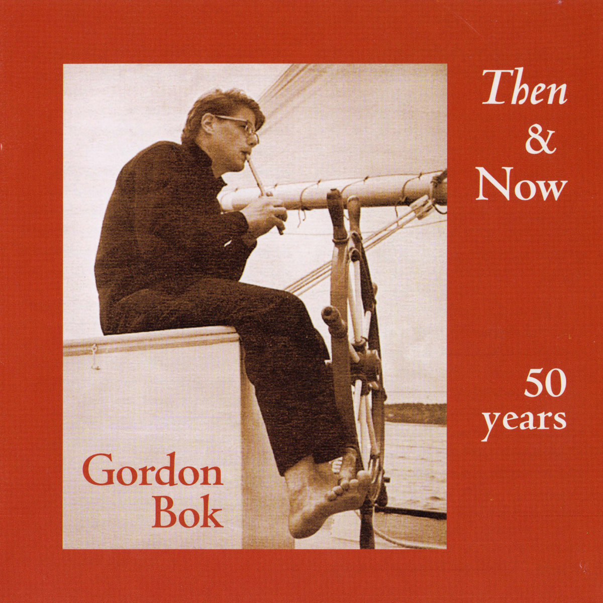 Then & Now | Gordon Bok