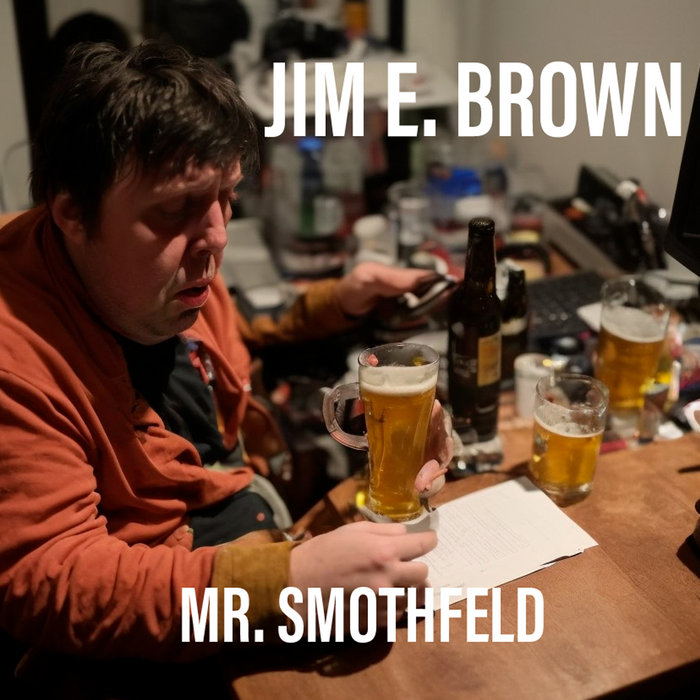 Mr. Smothfeld | Jim E. Brown