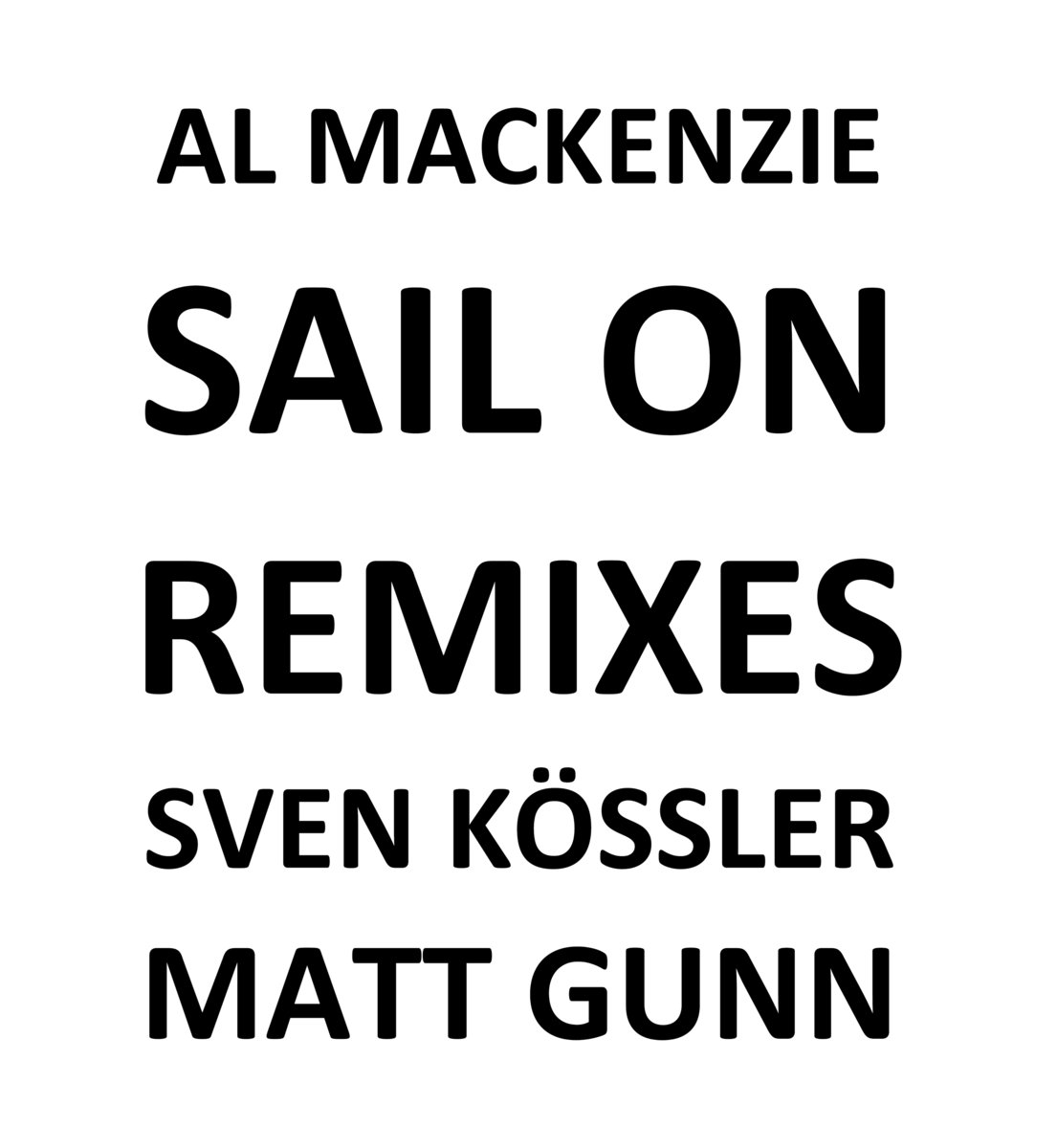 Sail On - The Remixes | Al Mackenzie | Field Of Dreams