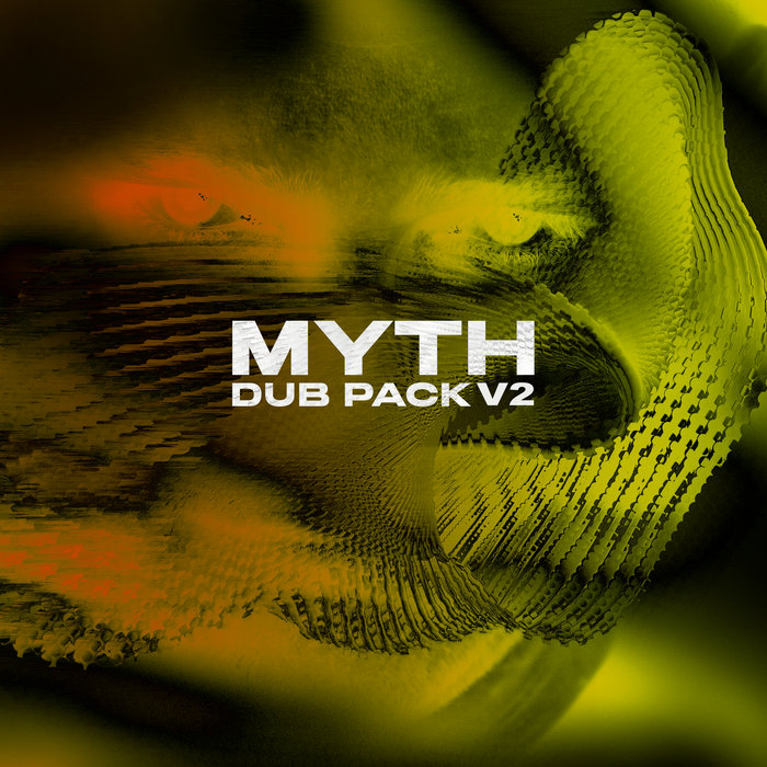 Myth - Dub Pack V2 | Myth
