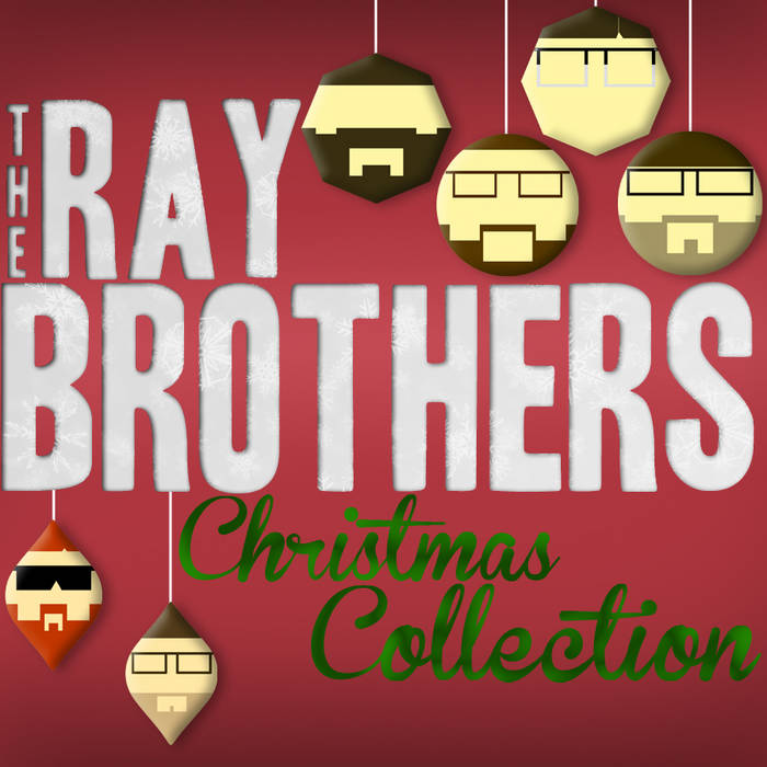Christmas Collection | The Ray Brothers