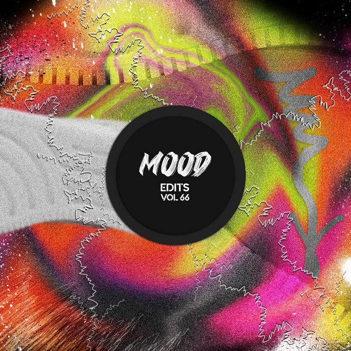 Mood Edits Vol. 66 | Manda Moor | MOOD CHILD
