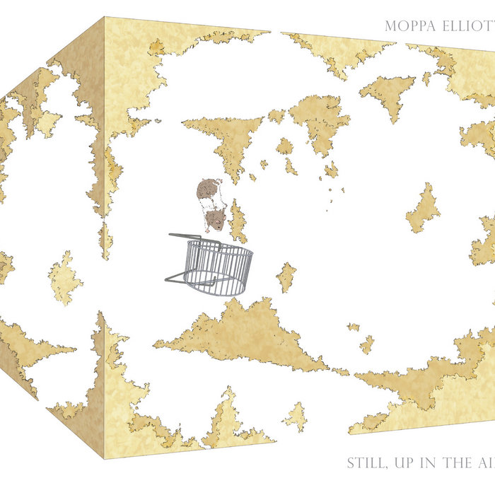 Still, Up in the Air | Moppa Elliott