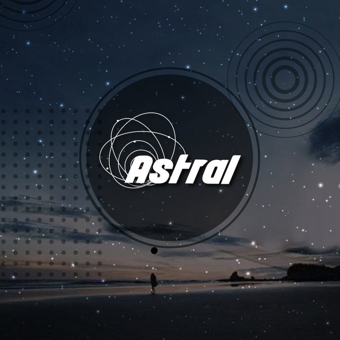 Astral Various Artists part 3 | Astral