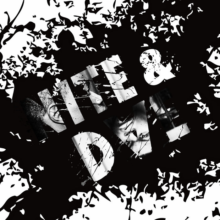 Nite & Dae | Nite & Dae