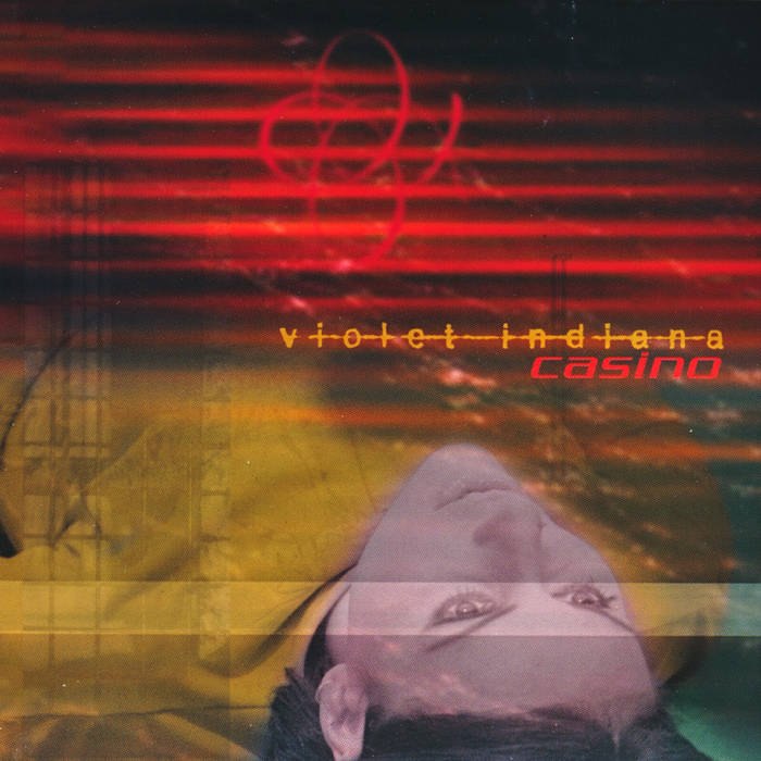 Casino [Album] | Violet Indiana | Robin Guthrie