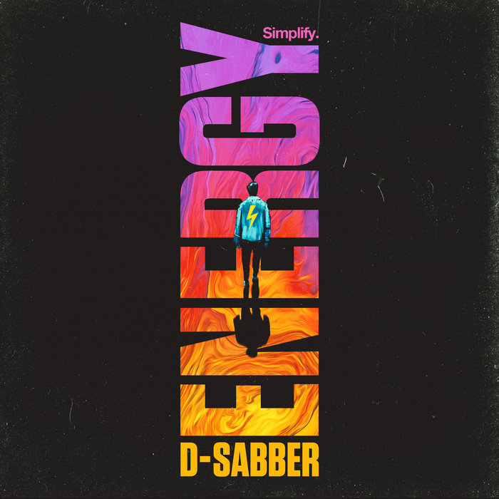 Energy | D-Sabber | Simplify Recordings