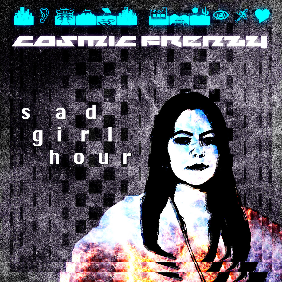 sad girl hour | Cosmic Frenzy