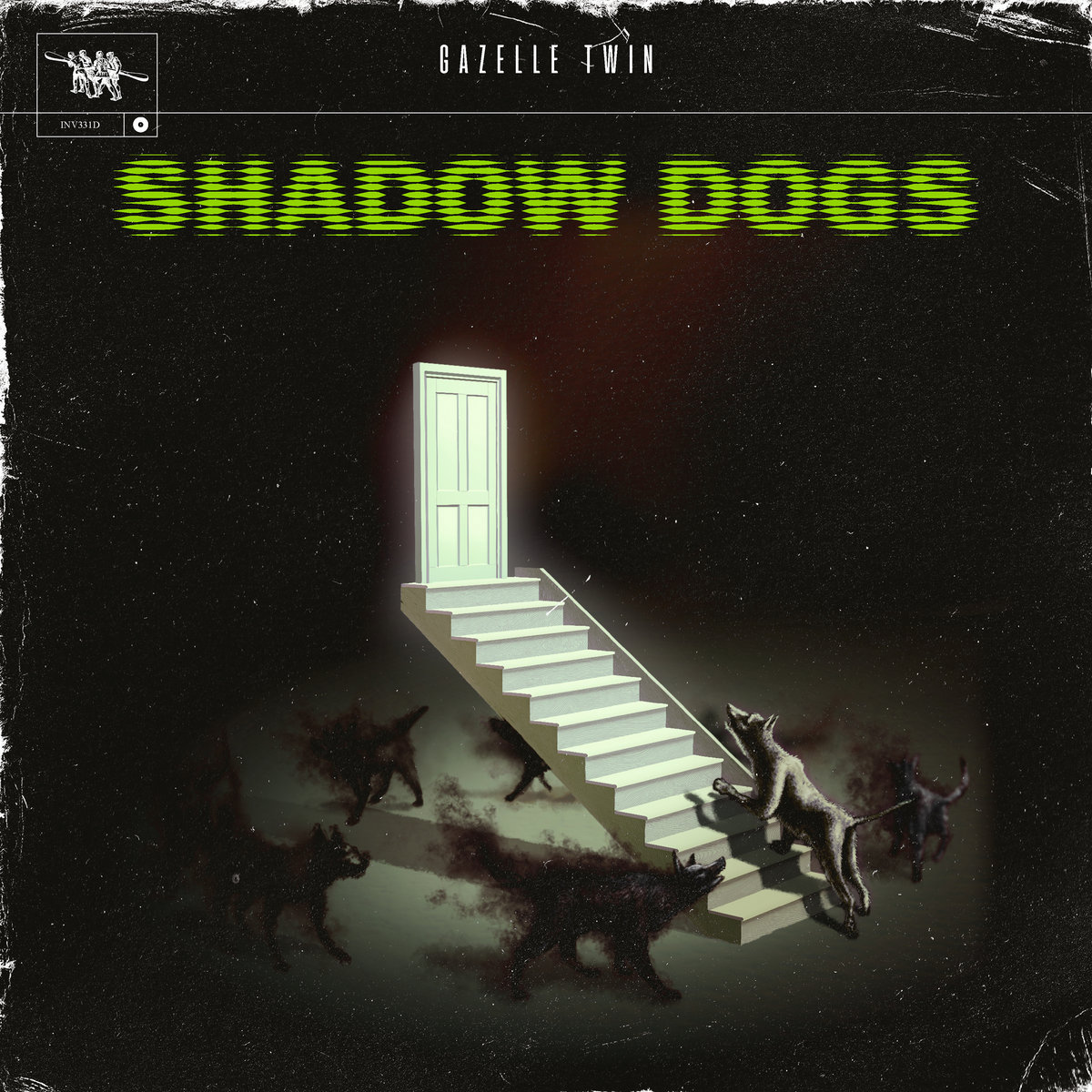 Shadow Dogs (Album) | Gazelle Twin