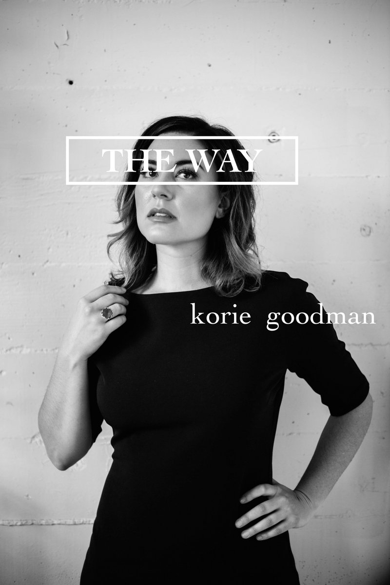 The Way | Korie Goodman | Pilot Star