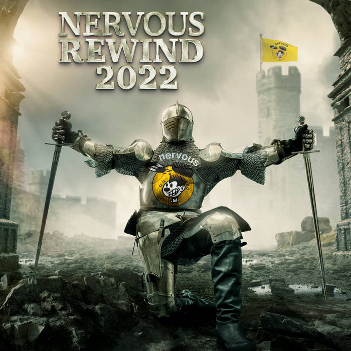 Nervous Rewind 2022 | Nervous Rewind 2022 | Nervous Records