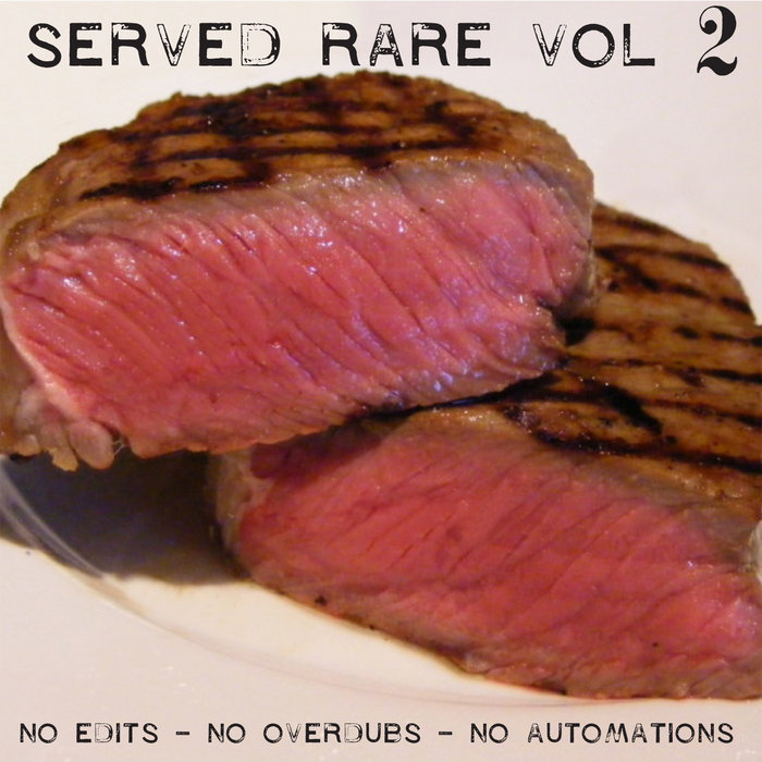 Served Rare Vol. 2 | Slo-Blo Records