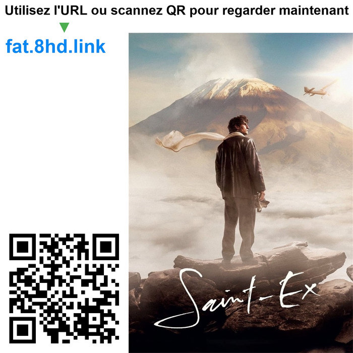 Saint-Ex | Regarder en Ligne Gratuitement